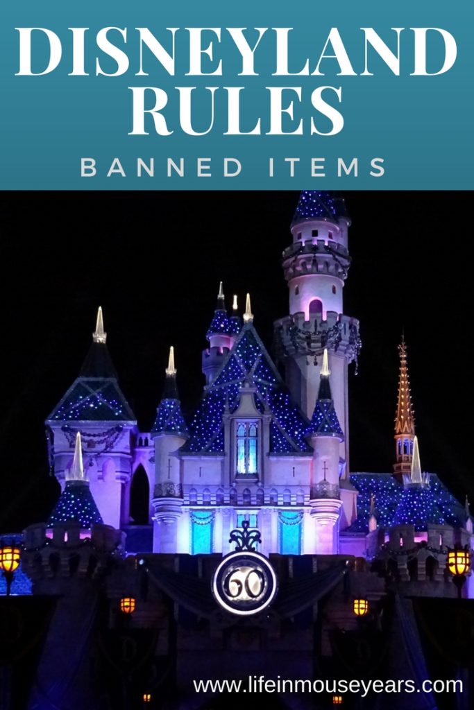Disneyland Rules Banned Items Life In Mouse Years disneyland-rules-banned-items-life-in-mouse-years